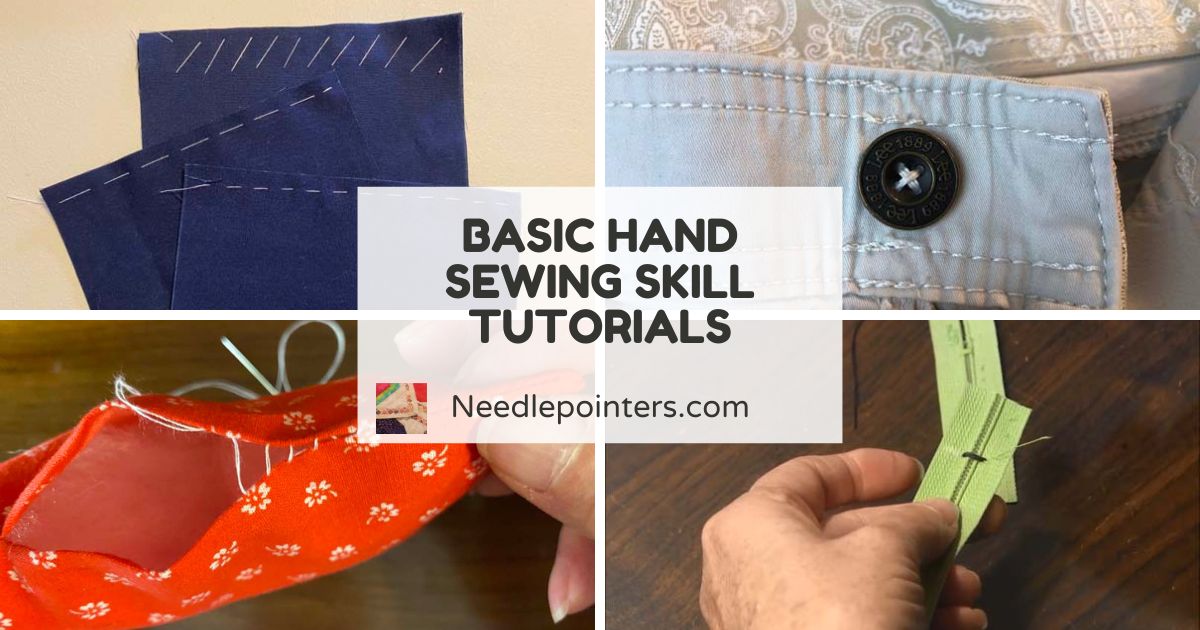 BASIC HAND SEWING SKILLS | Needlepointers.com